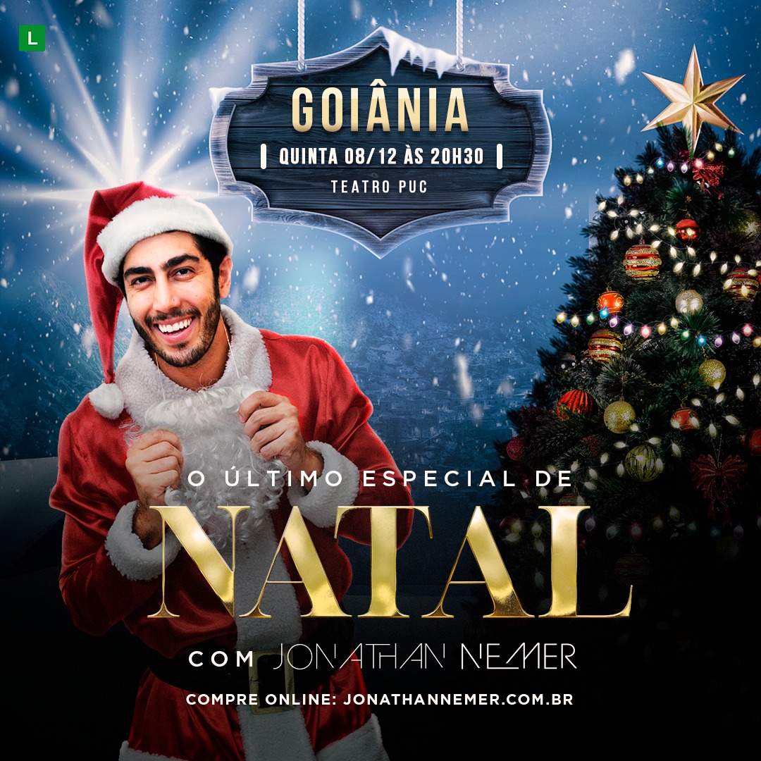 "O último Especial de Natal com Jonathan Nemer" chega a Goiânia no ...
